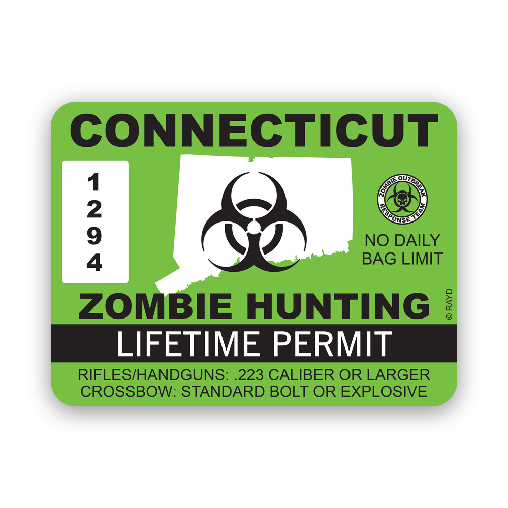 Connecticut Zombie Hunting Permit Sticker Decal - Self Adhesive Vinyl ...