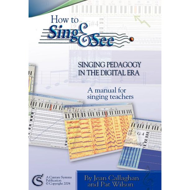 How to Sing and See : Singing Pedagogy in the Digital Era - Walmart.com
