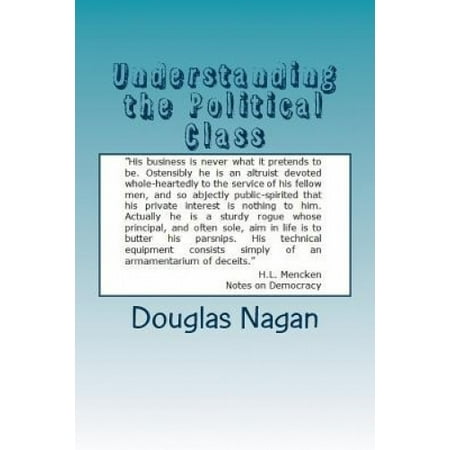 Understanding the Political Class | Walmart Canada