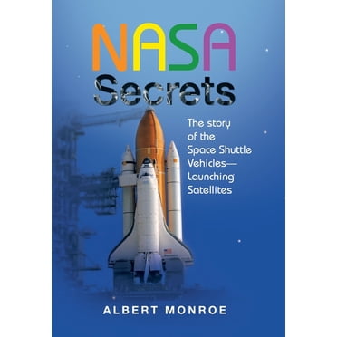 The Space Shuttle: A Mission-By-Mission Celebration of Nasa's ...