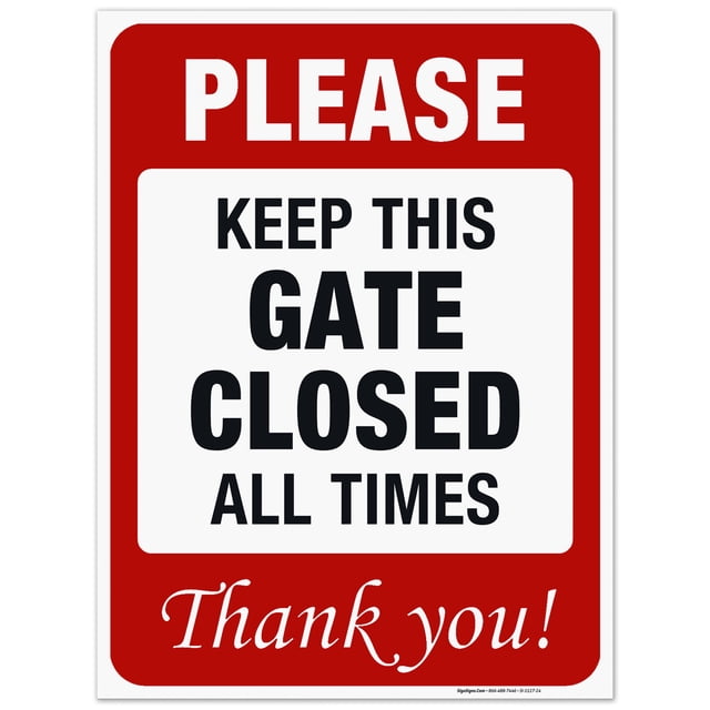 Please Keep Gate Closed Sign, 18x24 Corrugated Plastic - Walmart.com