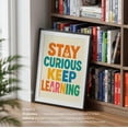 Affixzi Stay Curious Keep Learning Retro Poster, Motivational Classroom ...