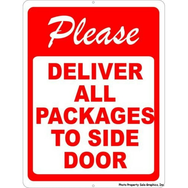 Please Deliver All Packages To Side Door Sign - Walmart.com