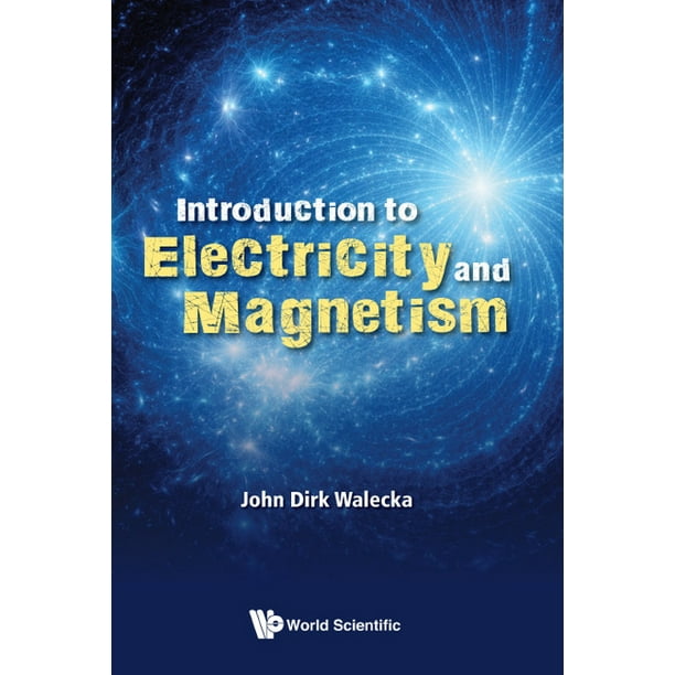 Introduction to Electricity and Magnetism (Paperback) - Walmart.com