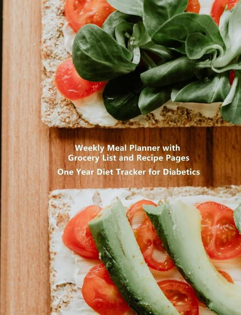 Weekly Meal Planner With Grocery List And Recipe Pages One Year Diet 