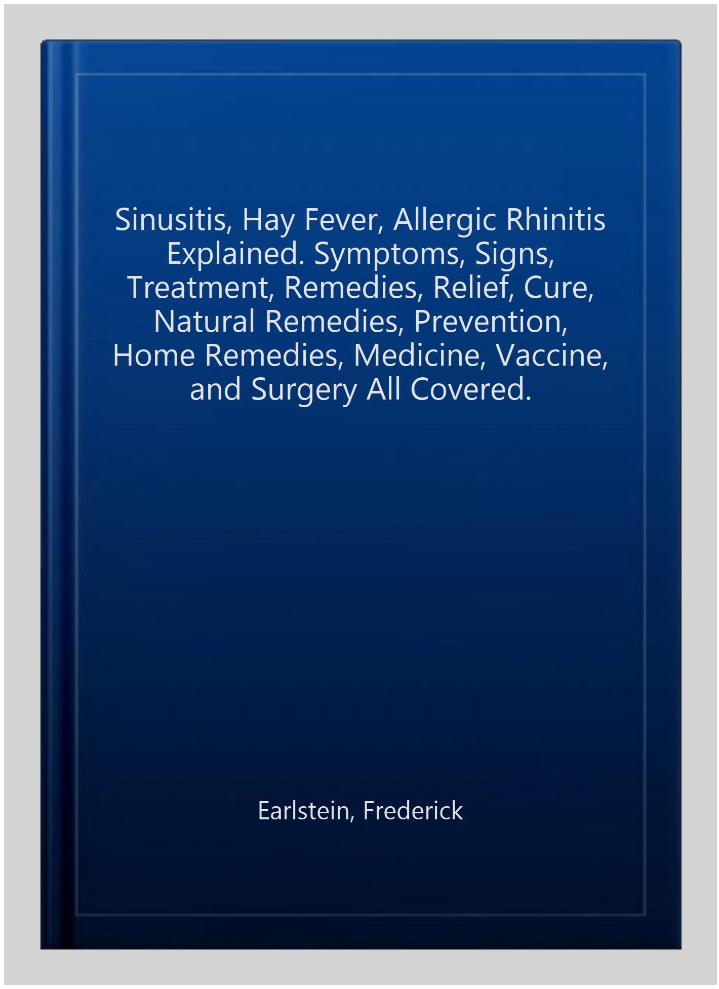 Pre-Owned Sinusitis, Hay Fever, Allergic Rhinitis Explained. Symptoms ...