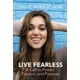 Live Fearless : A Call to Power, Passion, and Purpose (Hardcover ...