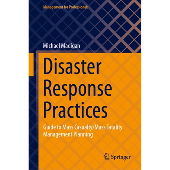 Pre-Owned Management for Professionals Disaster Response Practices ...