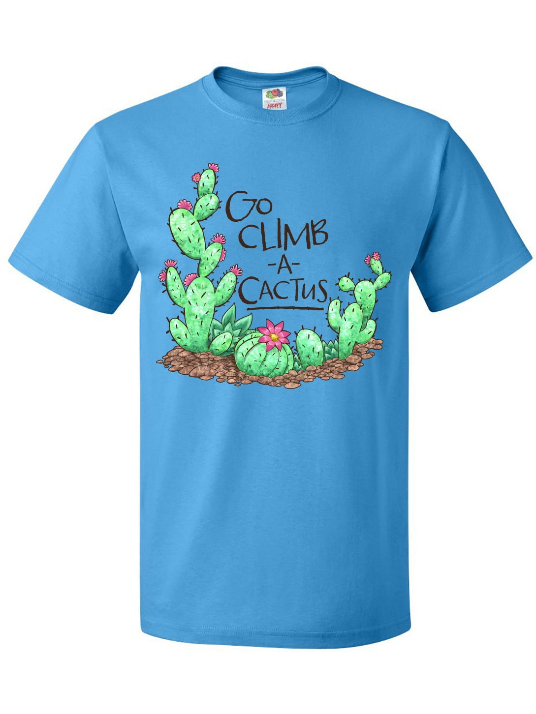 Inktastic Go Climb a Cactus Cacti and Succulents T-Shirt - Walmart.com
