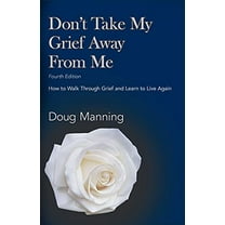 So Sorry for Your Loss: How I Learned to Live with Grief, and Other Grave Concerns, (Paperback ...