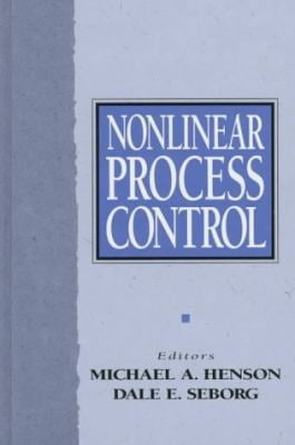 Pre-Owned Nonlinear Process Control (Hardcover) 013625179X 9780136251798 - Walmart.com