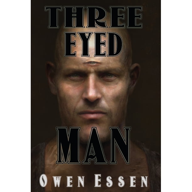 Three Eyed Man (Hardcover) - Walmart.com
