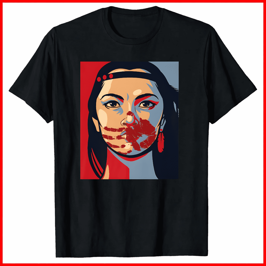 Click here for Nowhere1889 Indigenous Women Awareness T Shirt Mmi... prices