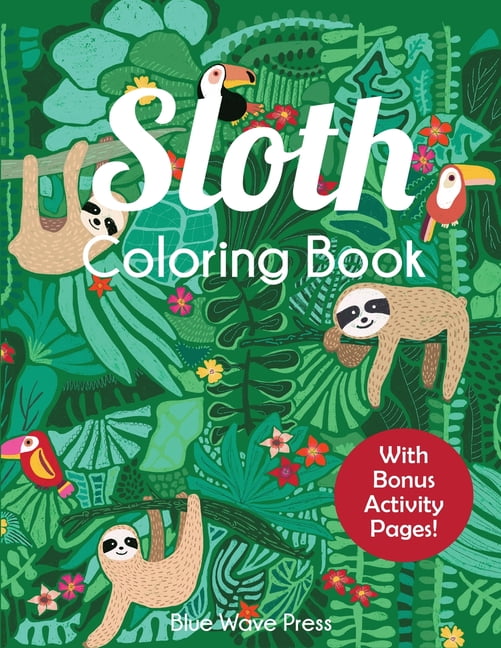 Sloth Coloring Book (Paperback) - Walmart.com