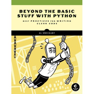 Automate the Boring Stuff with Python, 2nd Edition : Practical ...