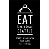 Seattle Walk Report Secret Seattle (Seattle Walk Report): An ...