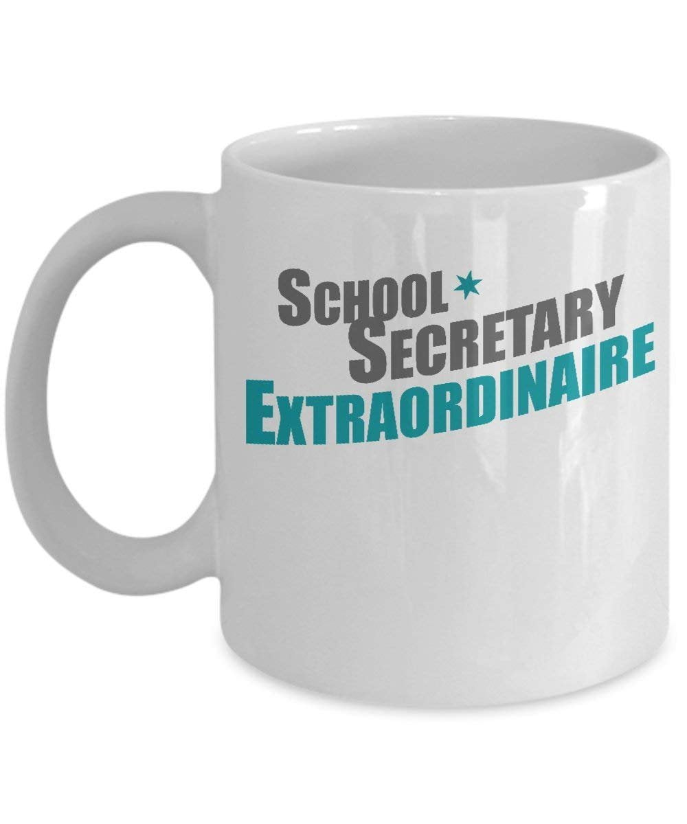 School Secretary Extraordinaire Coffee & Tea Gift Mug, Secretarial ...