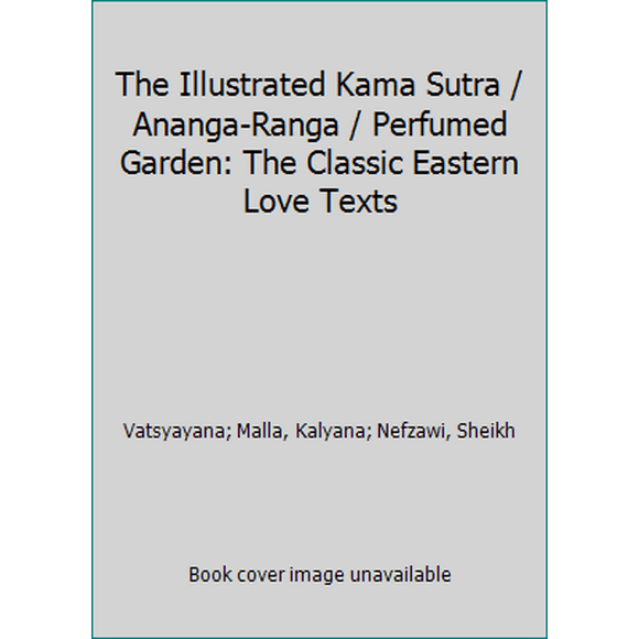 Complete Illustrated Kama Sutra