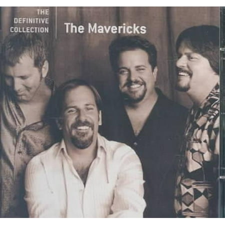The Mavericks The Definitive Collection [Remaster] CD | Walmart Canada