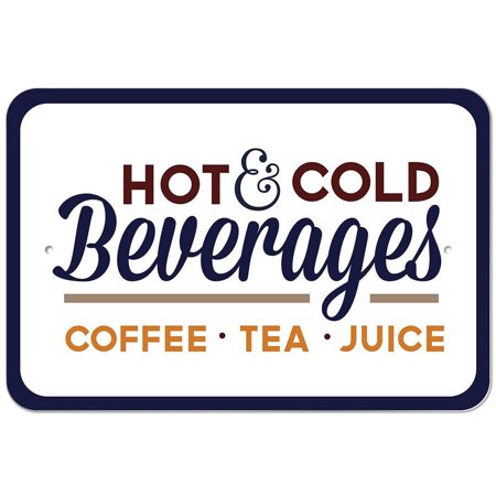 Hot & Cold Beverages Coffee Tea Juice Sign - Walmart.com
