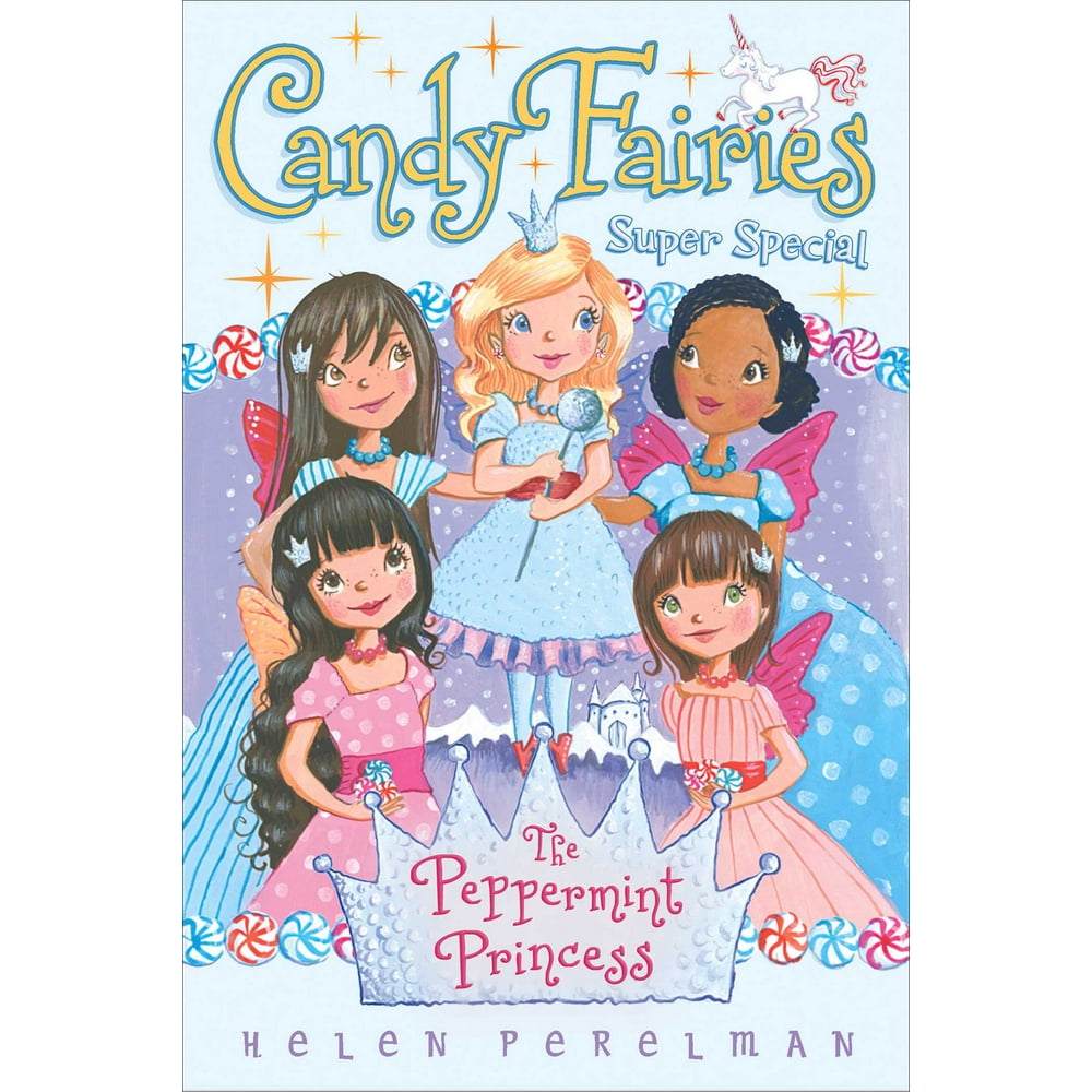 Candy Fairies: The Peppermint Princess : Super Special (Hardcover ...
