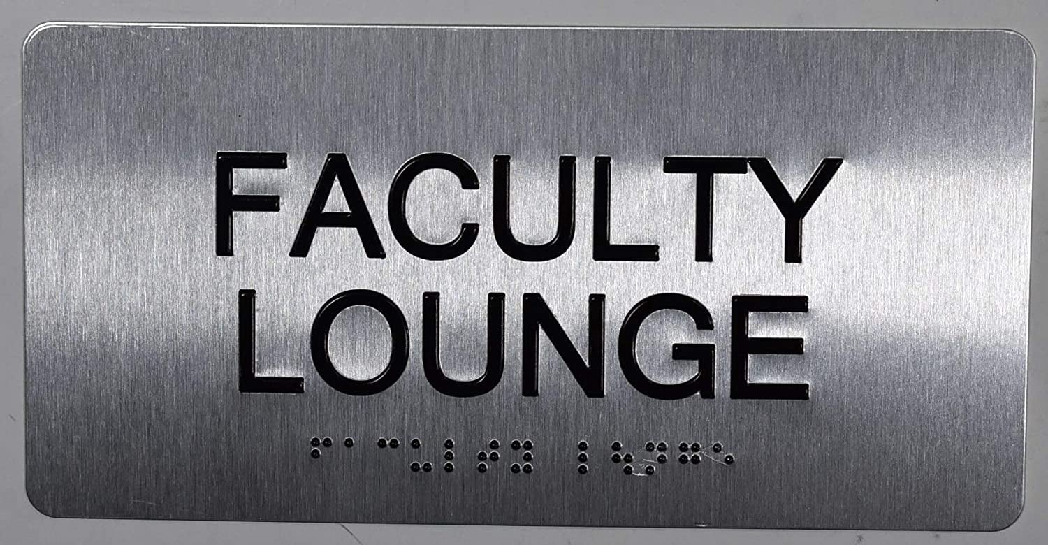 Faculty Lounge Sign Silver-Tactile Touch Braille Sign (Aluminium ...