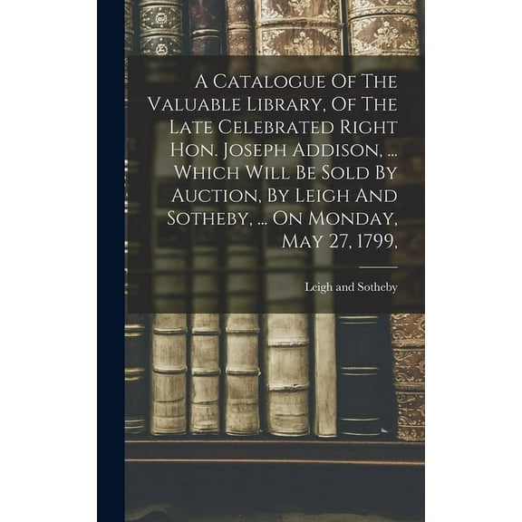 Catalogue Of The Magnificent Contents Of Alton Towers ... Which, By ...