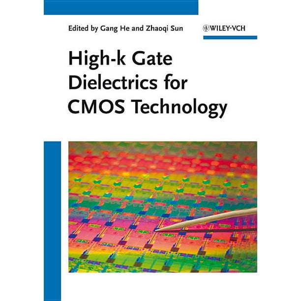 High-K Gate Dielectrics for CMOS Technology (Hardcover) - Walmart.com