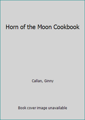 Pre-Owned Horn of the Moon Cookbook - Walmart.com