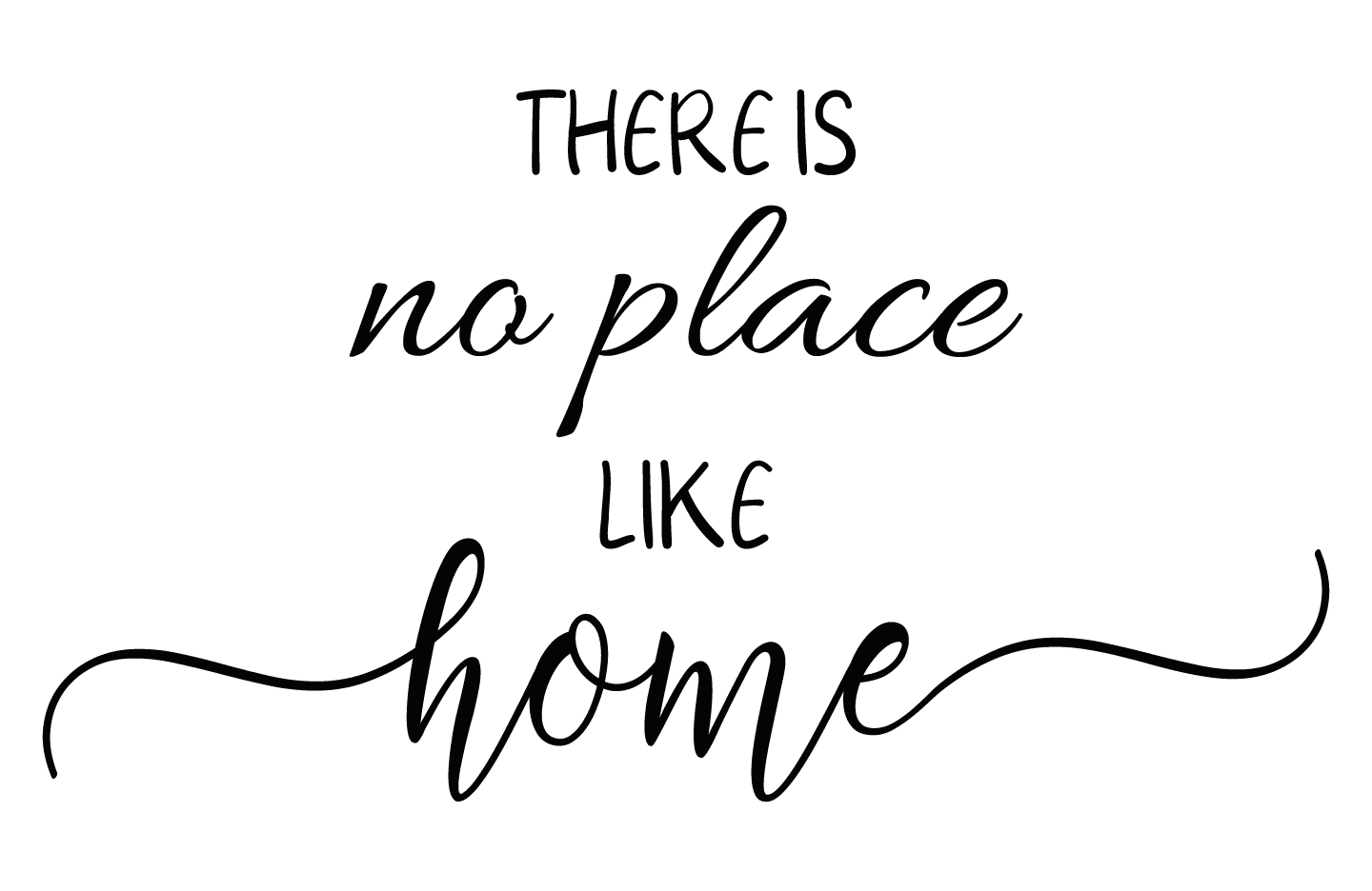 There is No Place Like Home Cursive Word Art Creative Design Vinyl Wall ...
