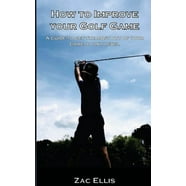 The Inner Game of Golf, (Paperback) - Walmart.com
