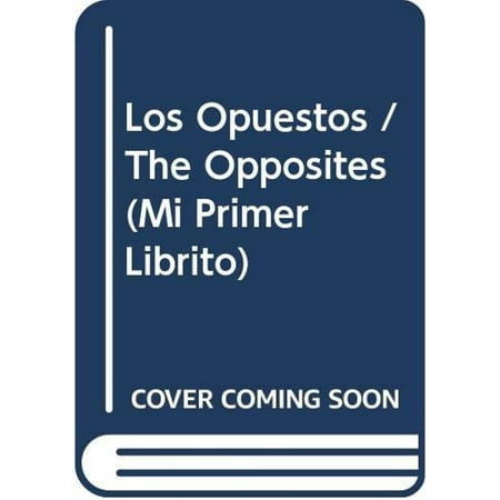Los Opuestos / Opposites | Walmart Canada