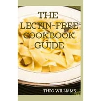 LECTIN FREE Slow cooker Cookbook: : Top 2018 Healthy and Easy Lectin ...