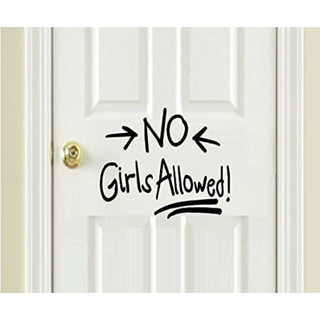 Decal ~ No BOYs Allowed, or No GIRLs Allowed: Wall or Door Decal ...