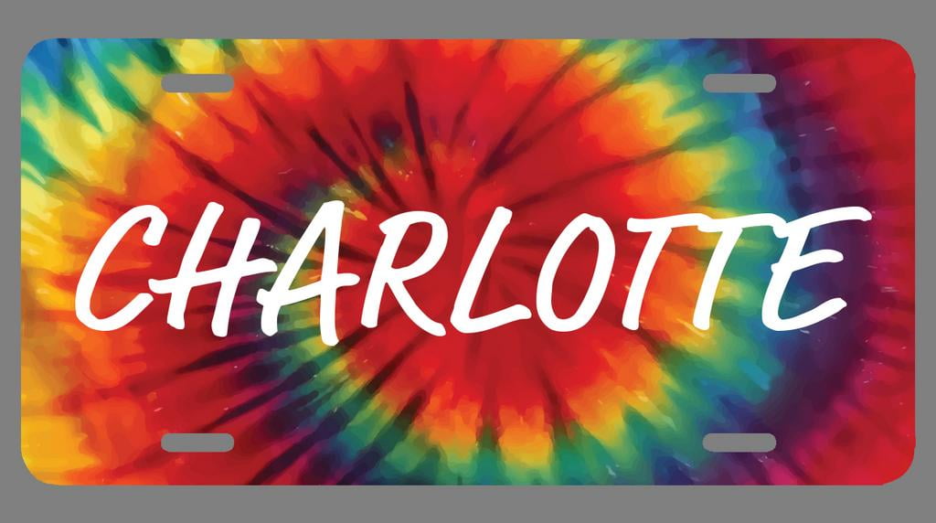 Charlotte Name Tie Dye Style License Plate Tag Vanity Novelty Metal ...