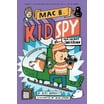 The Impossible Crime (Mac B., Kid Spy #2) (Hardcover) - Walmart.com