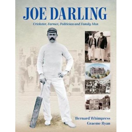 Joe Darling: Cricketer, Farmer, Politician and Family Man | Walmart Canada