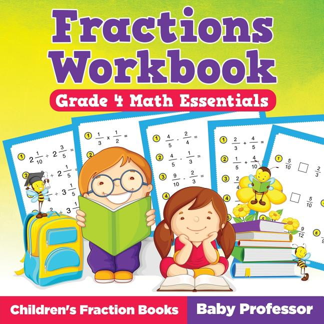 Fractions Workbook Grade 4 Math Essentials : Children's Fraction Books ...