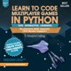 Simply Coding For Kids in Python – Python Coding Courses for Children Age 12-18 – Video Game ...