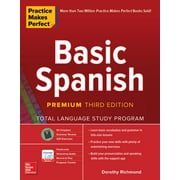 Practice Makes Perfect Complete Spanish Grammar Premium Third Edition