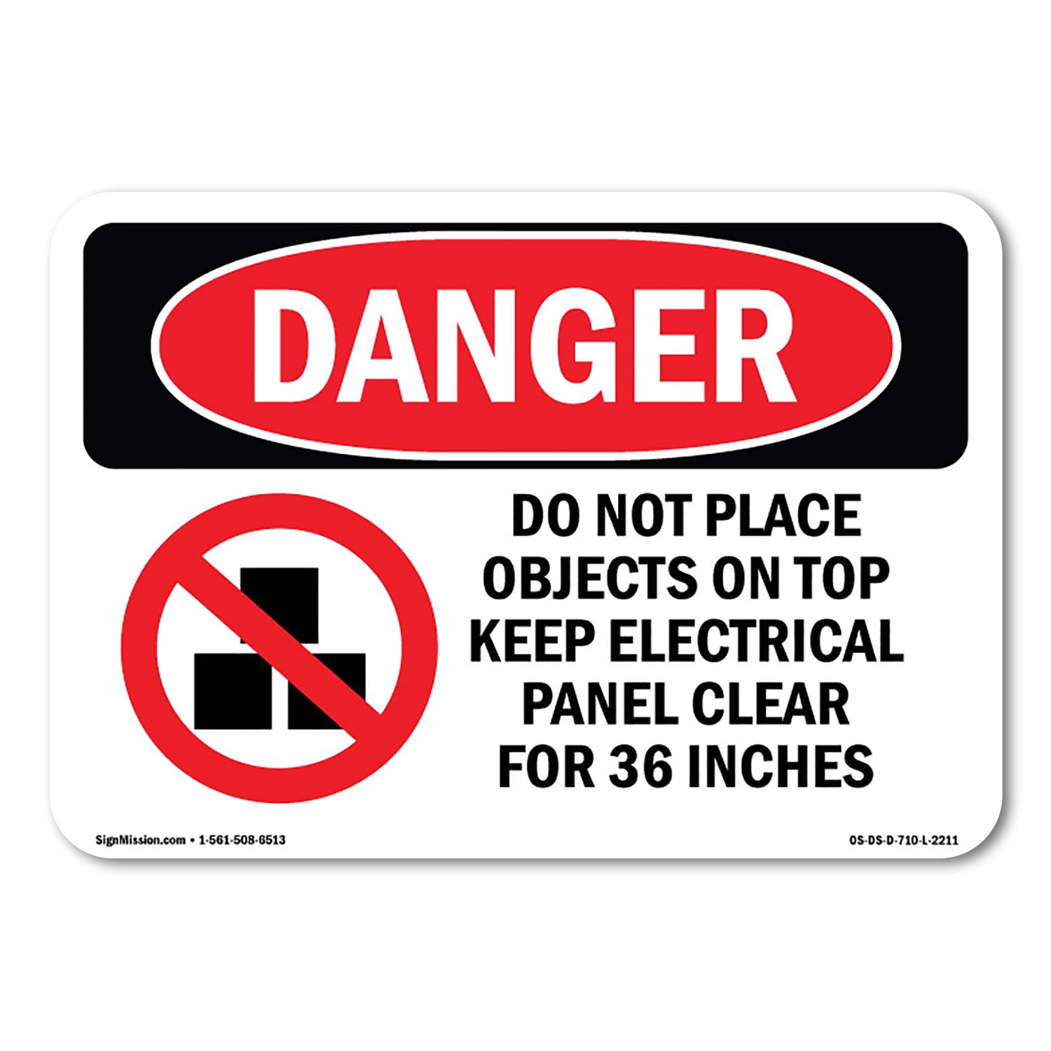 OSHA Danger Sign - Do Not Place Objects On Top | Plastic Sign | Protect ...