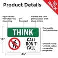 Call Don't Fall With Symbol OSHA Think Aluminum Sign 24 Inch x 18 Inch ...