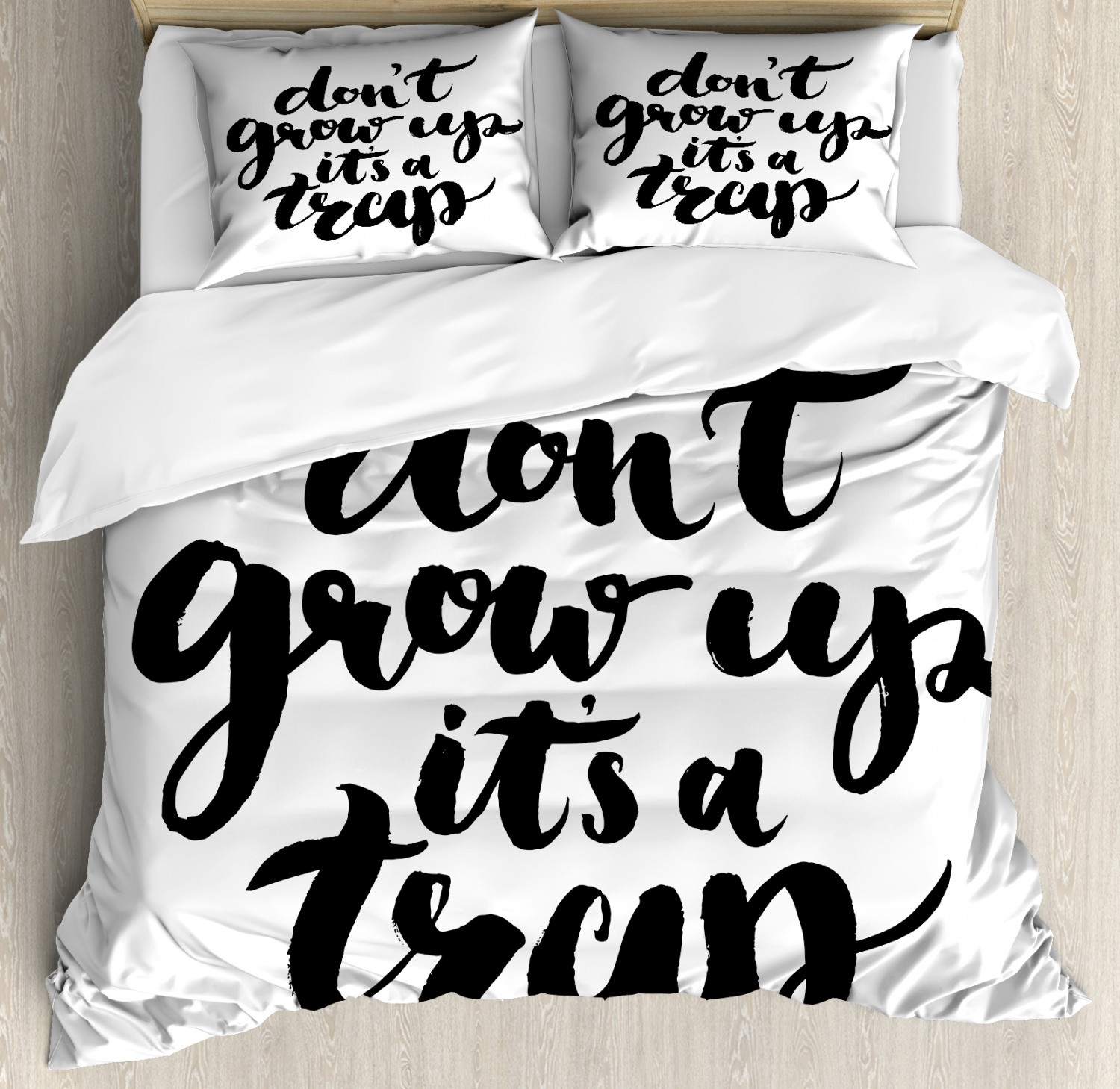 Quote Duvet Cover Set King Size, Dont Grow Up Its a Trap with Hand ...