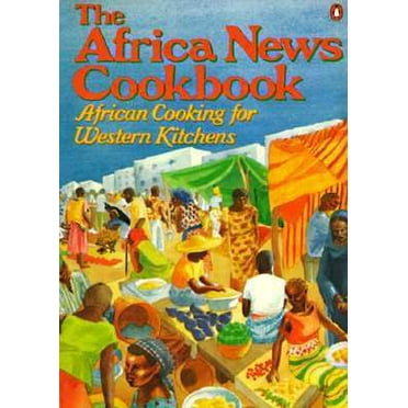 Zoe's Ghana Kitchen: An Introduction to New African Cuisine - From ...