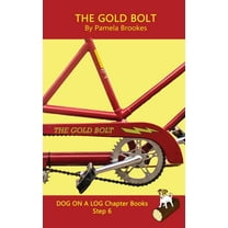 Dog on a Log Chapter Books: The Dog on the Log Chapter Book (Other ...
