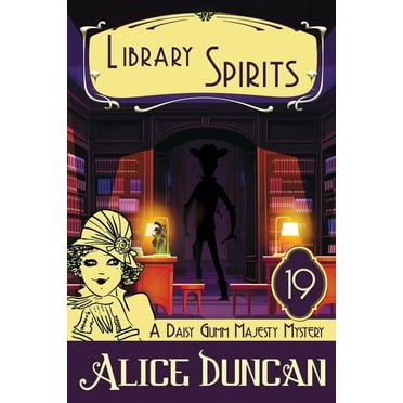 Daisy Gumm Majesty Mystery Spirits Revived (A Daisy Gumm Majesty ...