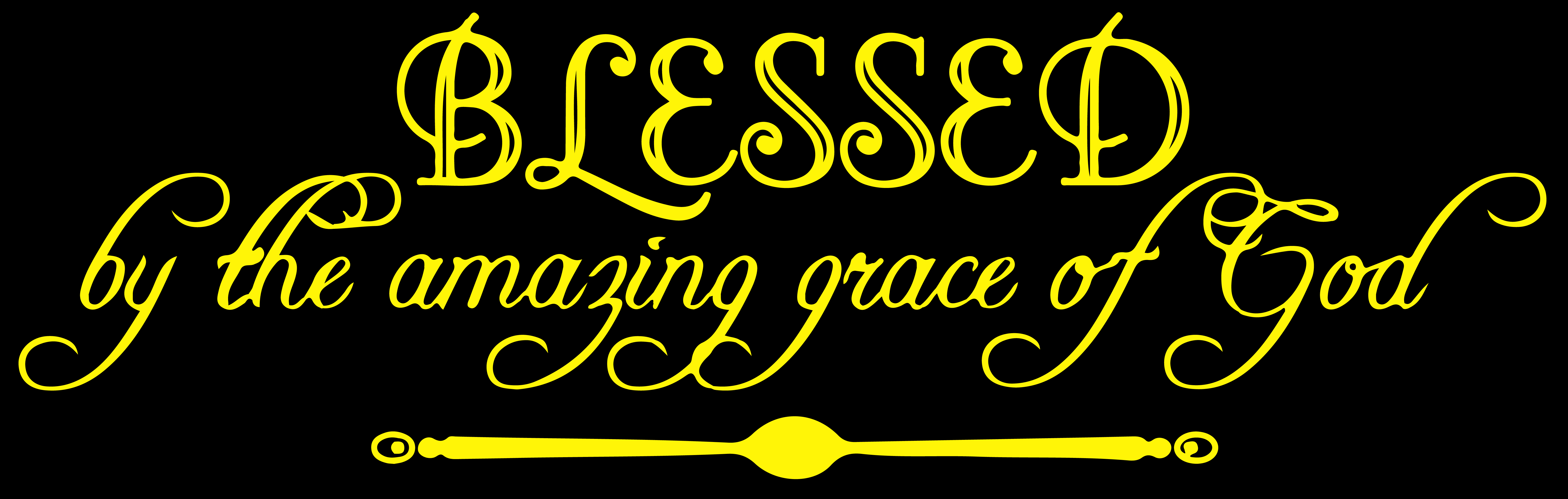 Blessed by the amazing grace of God Vinyl Decal Sticker Quote - Large ...