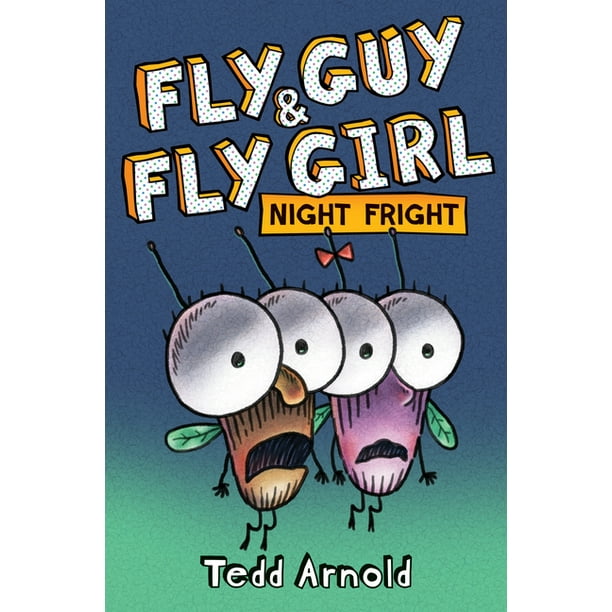 Fly Guy: Fly Guy and Fly Girl: Night Fright (Hardcover) - Walmart.com ...