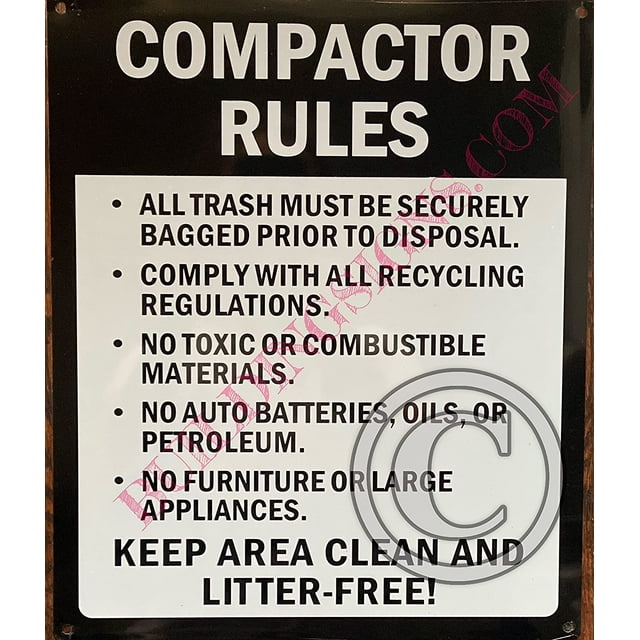 Compactor Rules Sign (White, Reflective, Aluminum, 10x12 INCH) (ref ...