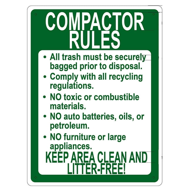 COMPACTOR RULES SIGN ( Aluminium 12X16 -RUST FREE ) - Walmart.com